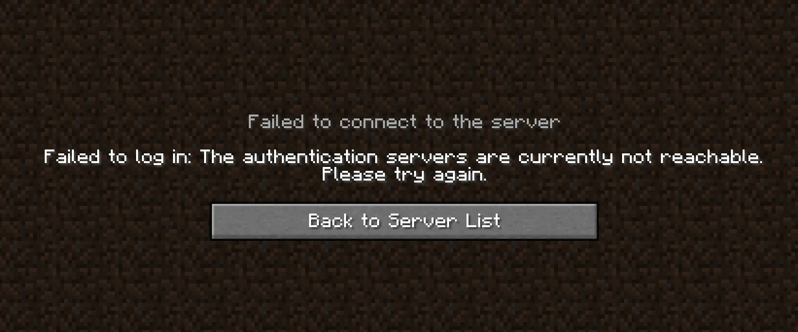 Failed To Connect To Server Authentication Servers Currently Not Reachable Minecraft Middle Earth